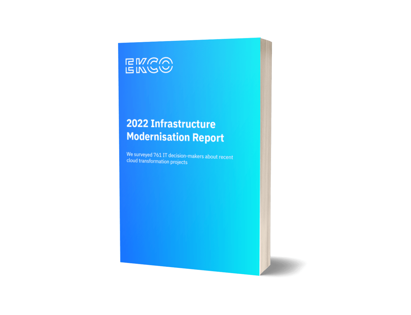 2022 Infrastructure Modernisation Report | Ekco