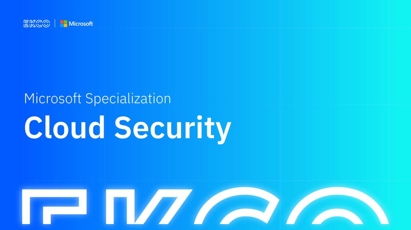 Ekco achieves Cloud Security Specialization from Microsoft | Ekco