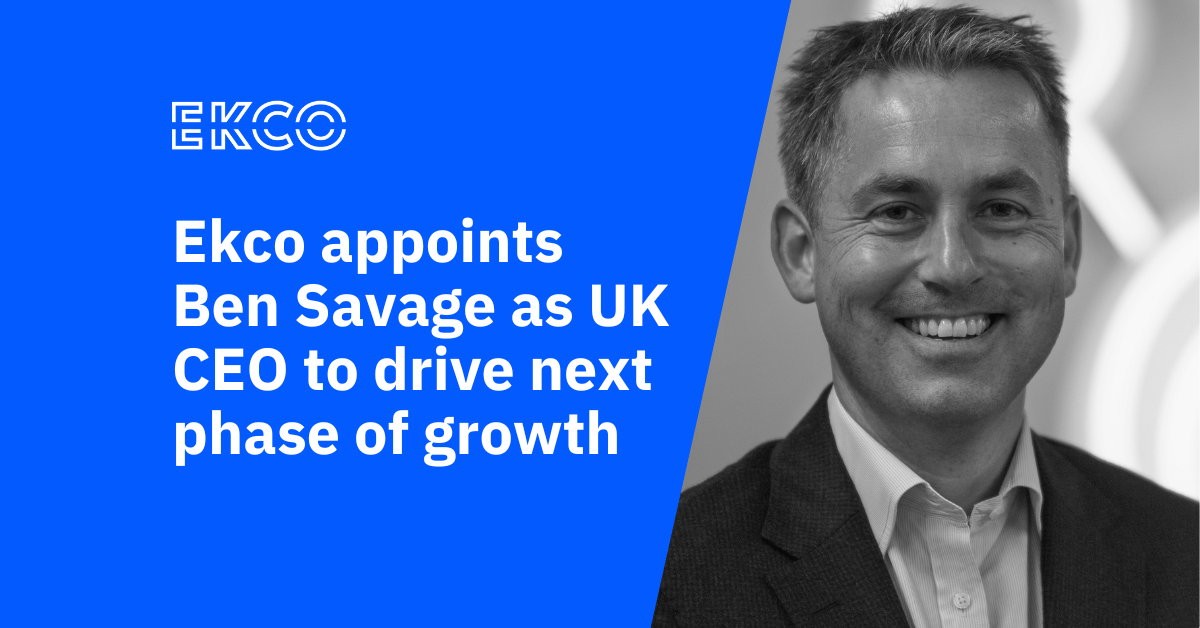 Ekco appoints cloud industry veteran Ben Savage as UK CEO to drive next ...
